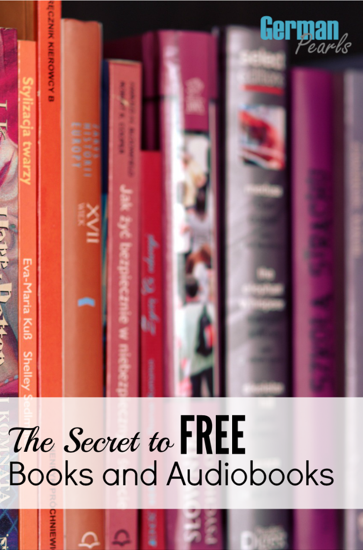 Unlimited Free Ebooks and Audiobooks - German Pearls