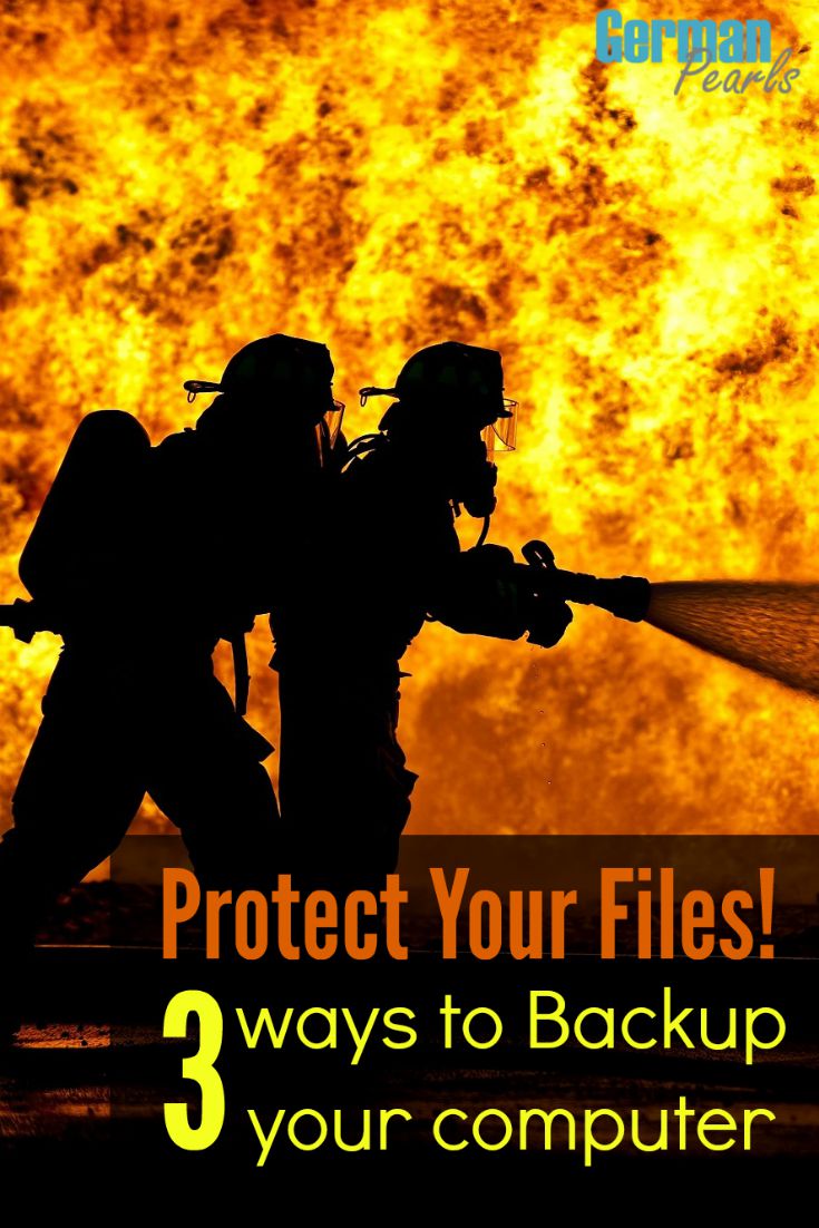 3 Ways to Backup your Computer and Files - German Pearls