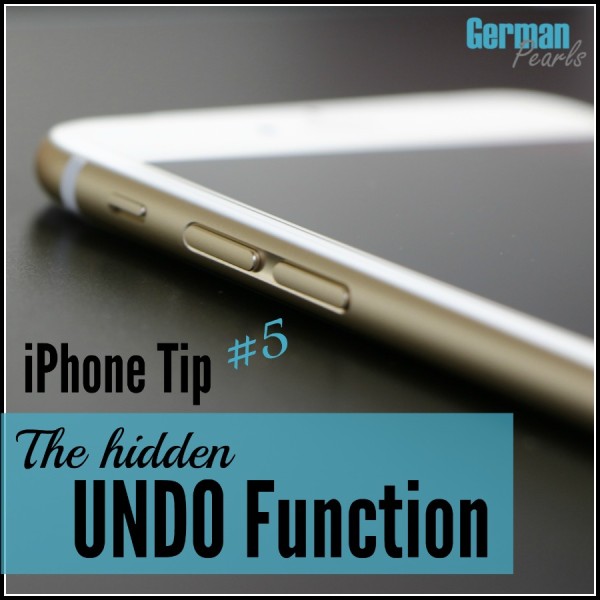 iPhone Tip #5 - Undo Function - German Pearls