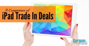 iPad Trade In Deal Comparison - German Pearls