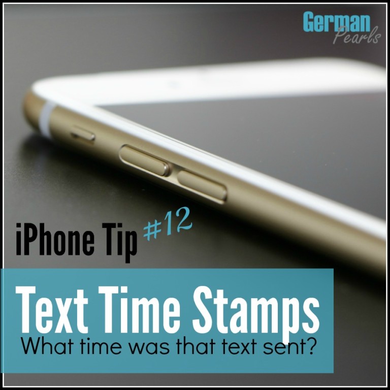 How to See an iPhone Message Timestamp - German Pearls