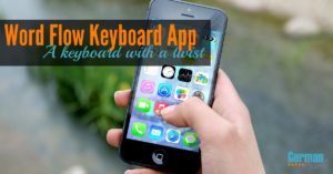 Word Flow Keyboard App for iPhone - German Pearls